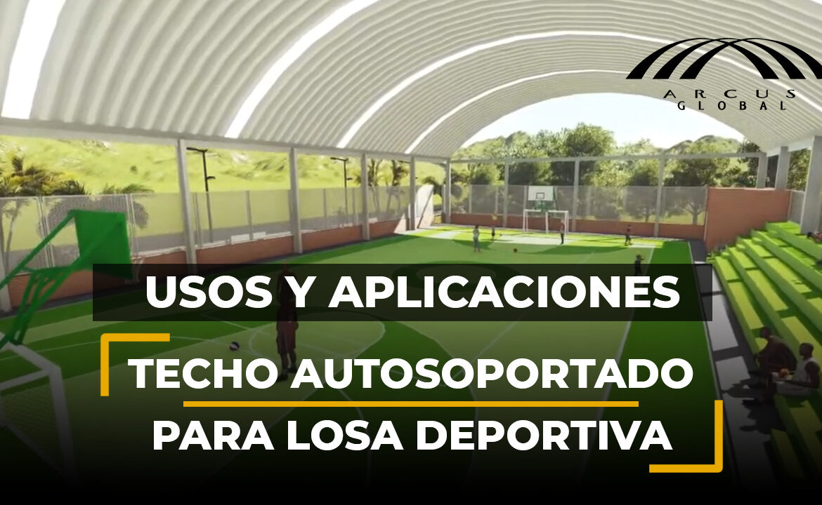 techo autoportante | Arcus Global